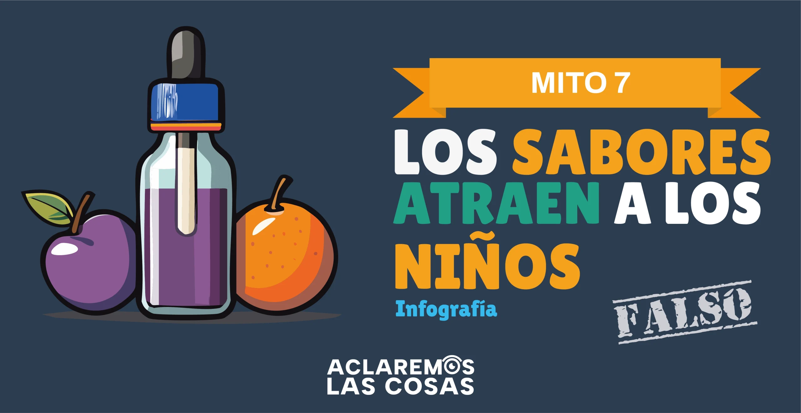 Mito 7: Los sabores atraen a los niños - Aclaremos las Cosas | Todo ...